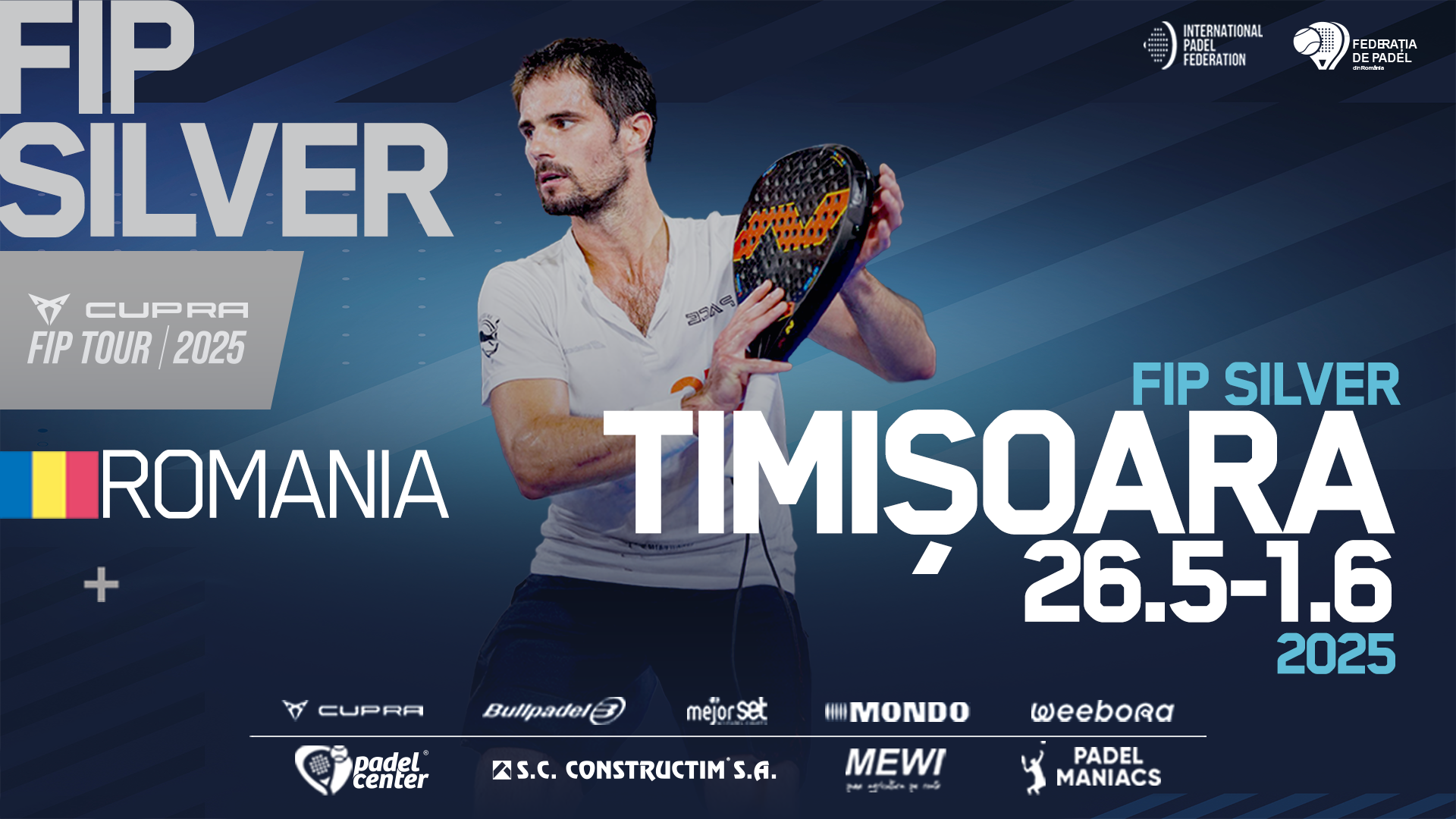 PROGRAM OFICIAL – FIP SILVER ROMANIA 2025 - Federatia de Padel din Romania